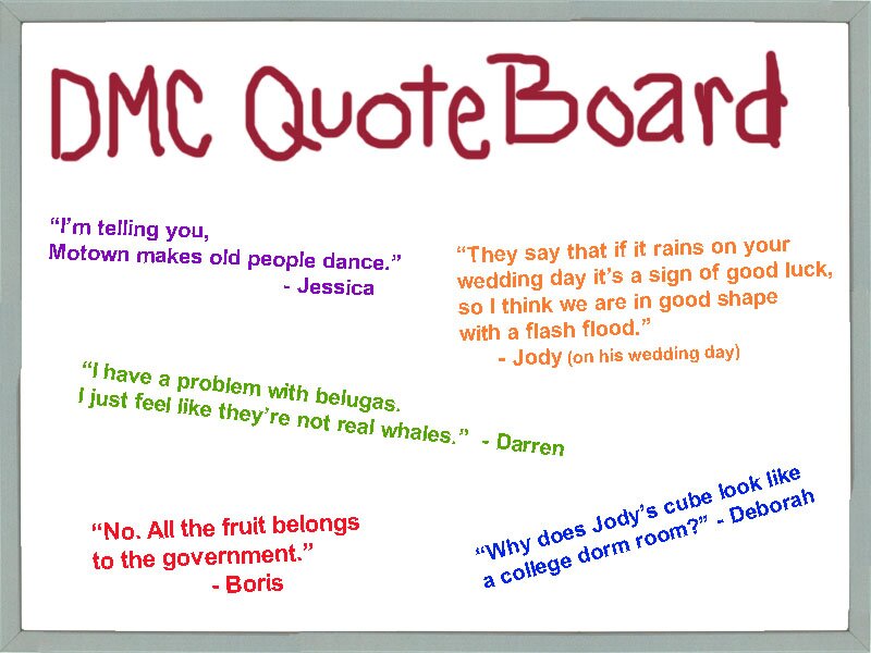 DMC Quote Board - June 2011 | DMC, Inc.